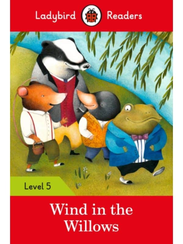 Level 5 – The Wind in the Willows
