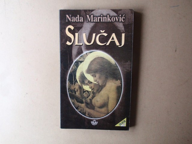 Nada Marinković - SLUČAJ