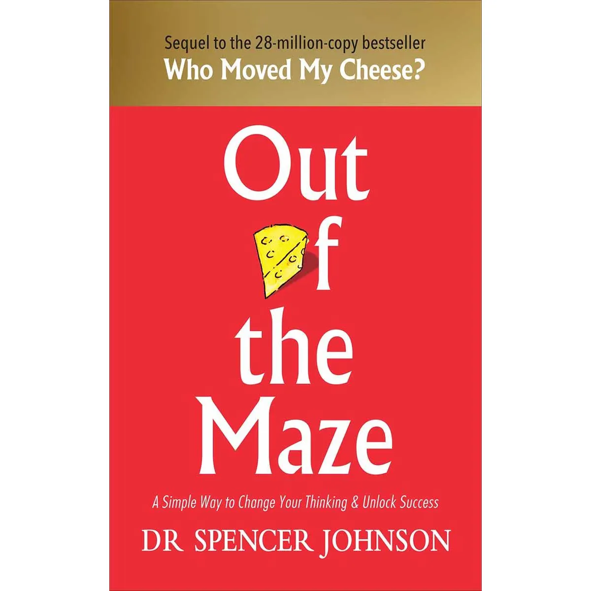 OUT OF THE MAZE