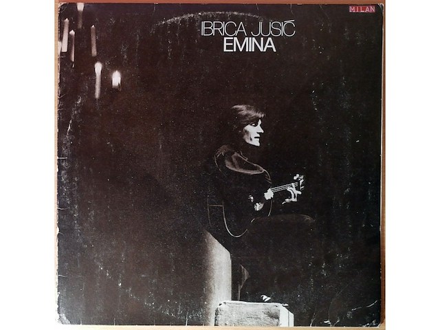 LP IBRICA JUSIĆ - Emina (1977), 1. pressing, VG+