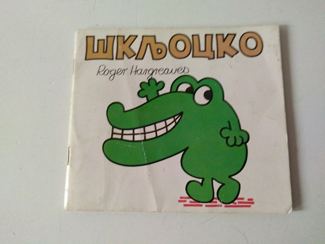 ŠKLJOCKO - ROGER HARGREAVES  1979.