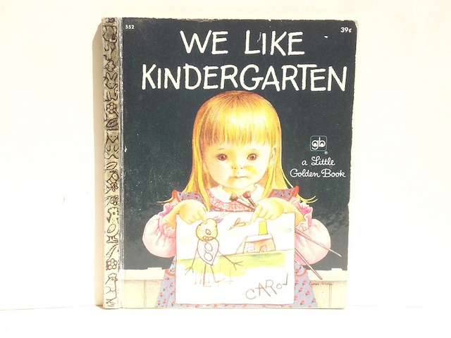 We like kindergarten Little Golden Book