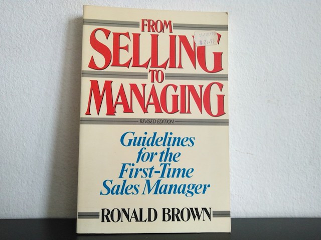 From Selling to Managing