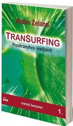 Transurfing 1 - Prostranstvo varijanti