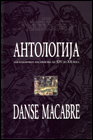 Danse Macabre: Antologija jezičkog pesništva od XIV doXX vek