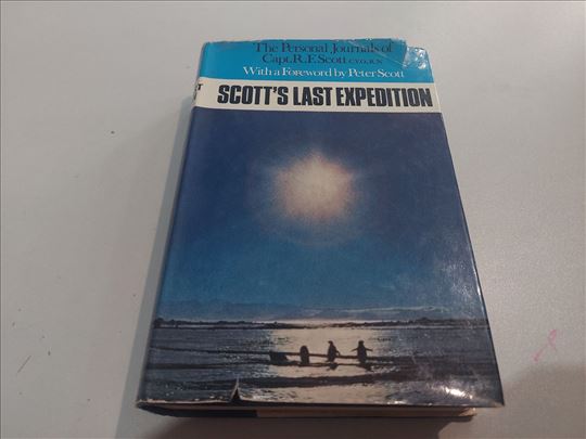 Scott's last expedition Capt. R. F. Scoot