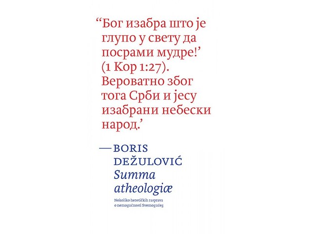 Summa atheologiae - Boris Dežulović