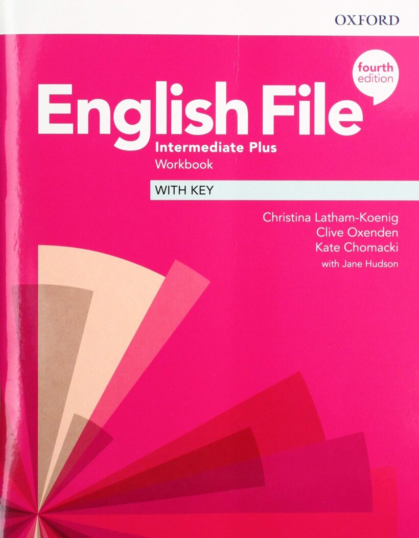 English File Intermediate Plus – Workbook with Key