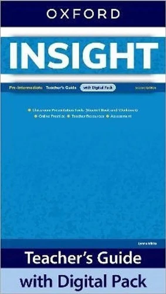 Insight 2nd Edition, Pre-Intermediate – Teacher’s guide with Digital Pack