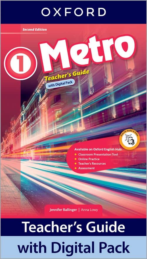 Metro Level 1 – Teacher’s Guide with Digital Pack