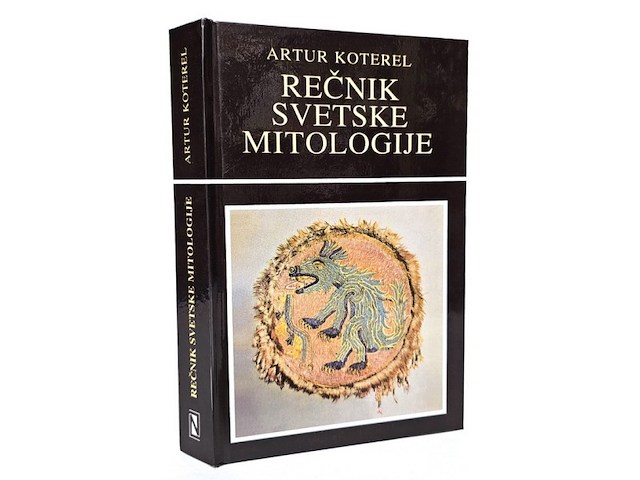 Rečnik svetske mitologije - Artur Koteler