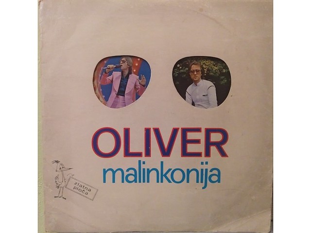 Oliver – Malinkonija