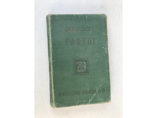 Farfui - Luciano Zuccoli, 1917. god, Retko !!!