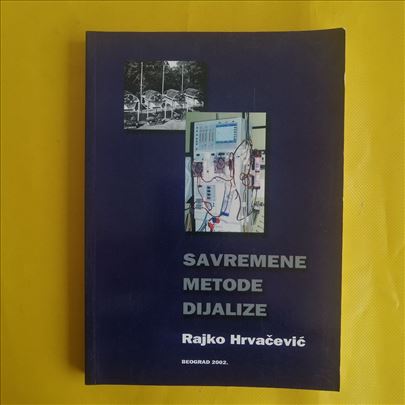 Rajko Hrvačević - Savremene metode dijalize