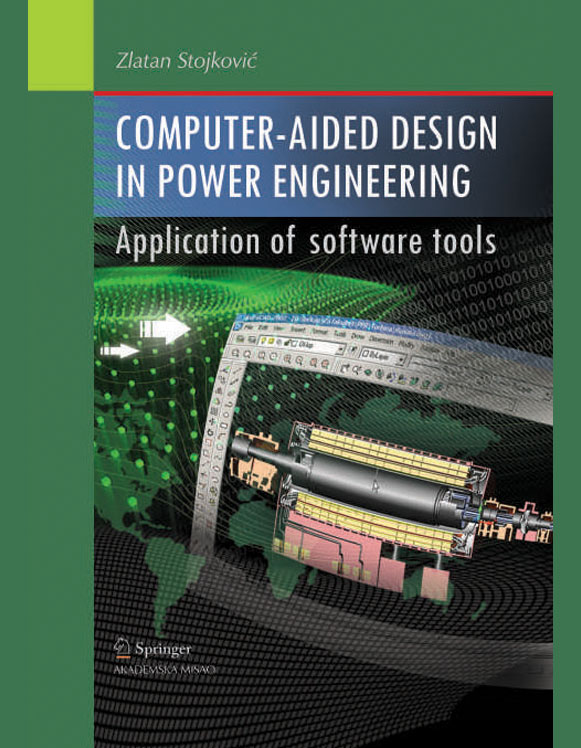 COMPUTER-AIDED DESIGN IN POWER ENGINEERING – Application of Software Tools