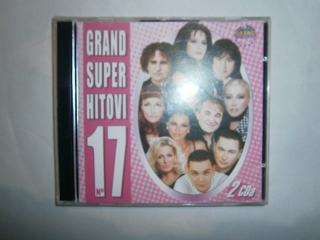 Grand Super Hitovi N° 17 2xCD