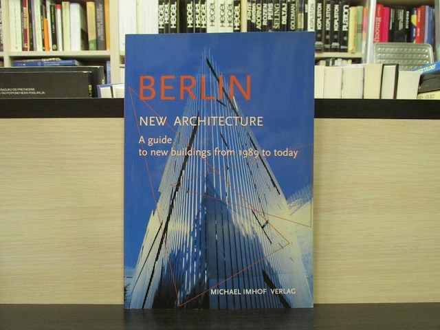 BERLIN New architecture - Michael Imhof Verlag