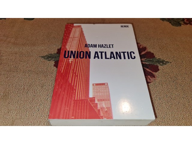 Adam Hazlet - Union Atlantic