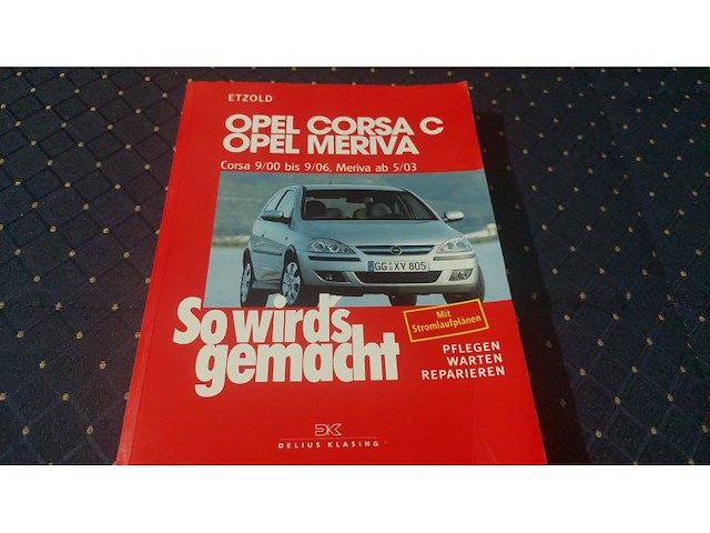Opel Corsa C/Opel Meriva/Uputstvo/Nemacki