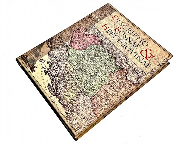 Descriptio Bosnae &; Hercegovinae: stare karte Bosne