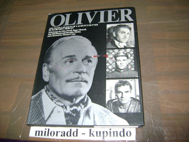 Oliver the films and faces of laurence Olivier
