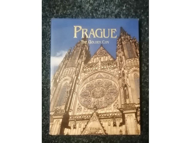 Prague, the Golden City