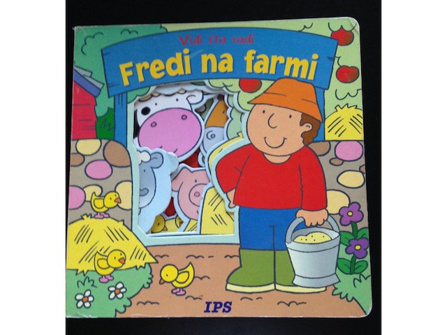 Vidi šta zna - Fredi na farmi - slikovnica