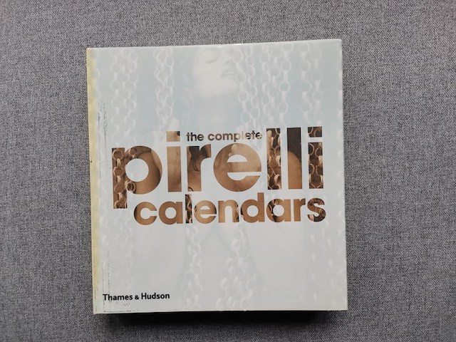 The complete Pirelli calendars (1963-2007)