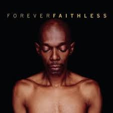 Faithless – Greatest Hits – Forever