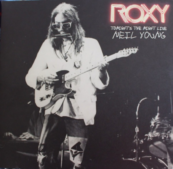 YOUNG NEIL – ROXY: TONIGHT’S THE NIGHT..LP