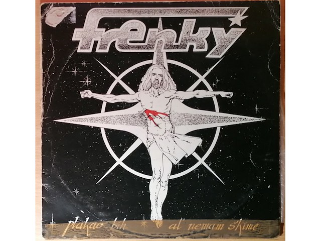 LP FRENKY - Plakao bih al` nemam s` kime (1991) NM/G+