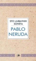 Sto Ljubavnih Soneta Od Pablo Neruda PDF