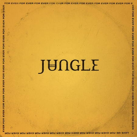 Jungle – For Ever