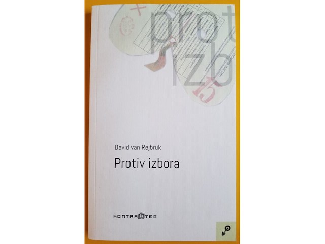 Protiv izbora - David van Rejbruk