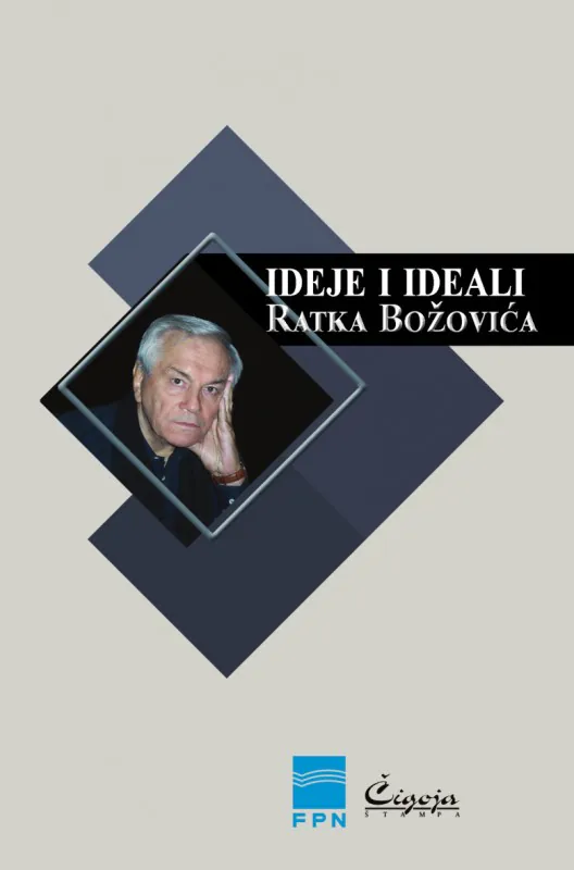 IDEJE i ideali Ratka Božovića