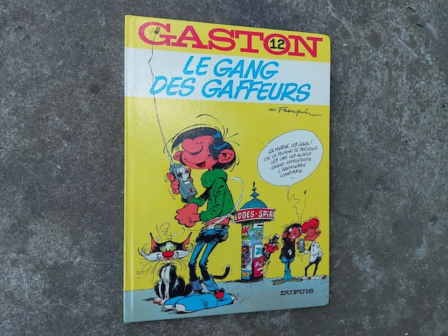 GASTON 12 Le Gang Des Gaffeurs