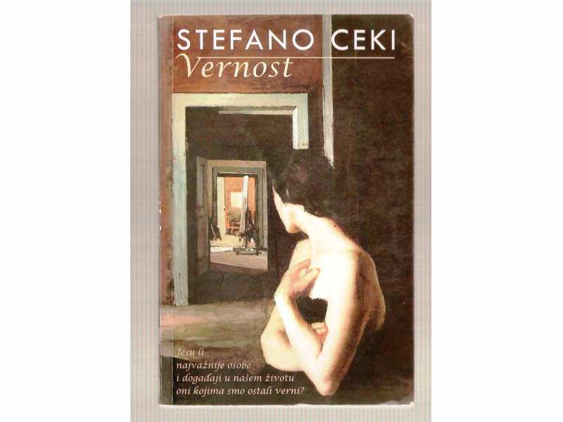 Stefano Ceki - Vernost