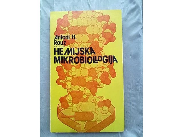 Hemijska  mikrobiologija-Antoni H.Rouz