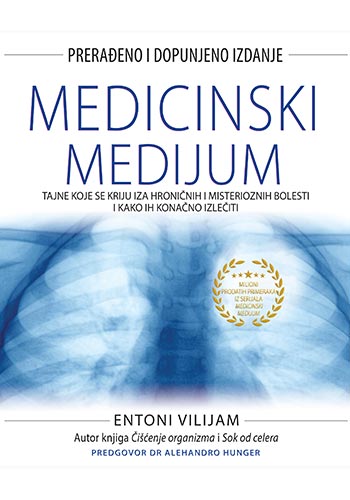 Medicinski medijum (dopunjeno izdanje) – Entoni Vilijam