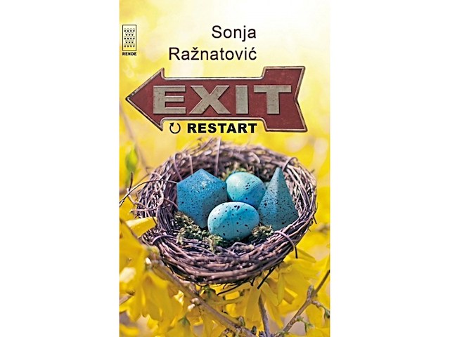 Exit – Restart - Sonja Ražnatović
