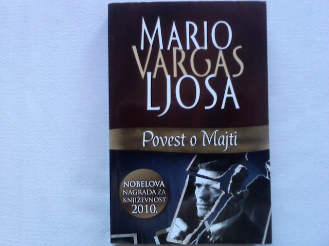 Mario Vargas Ljosa - Povest o Majti