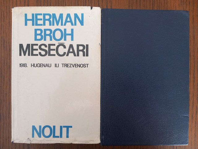 Herman Broh - Mesečari I,II