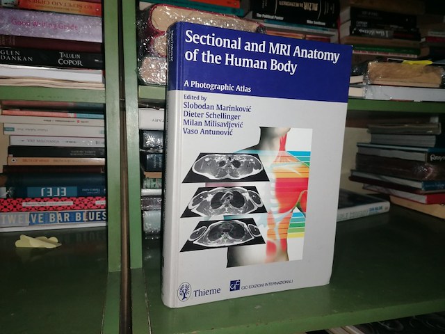 Sectional and MRI Anatomy of the Human Body