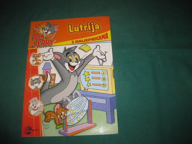 Tom i Jerry - Lutrija (slikovnica sa naljepnicama)