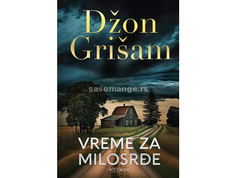 Vreme za milosrđe - Džon Grišam