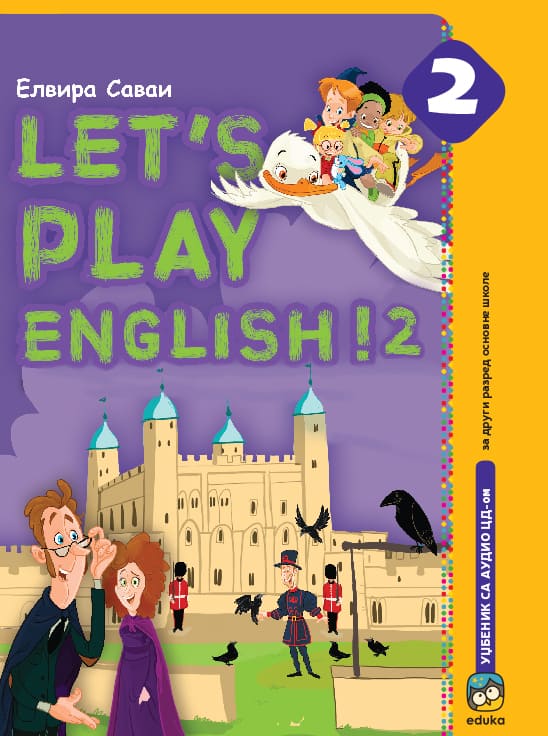 Let’s play English! 2, Енглески језик 2, уџбеник са аудио прилогом