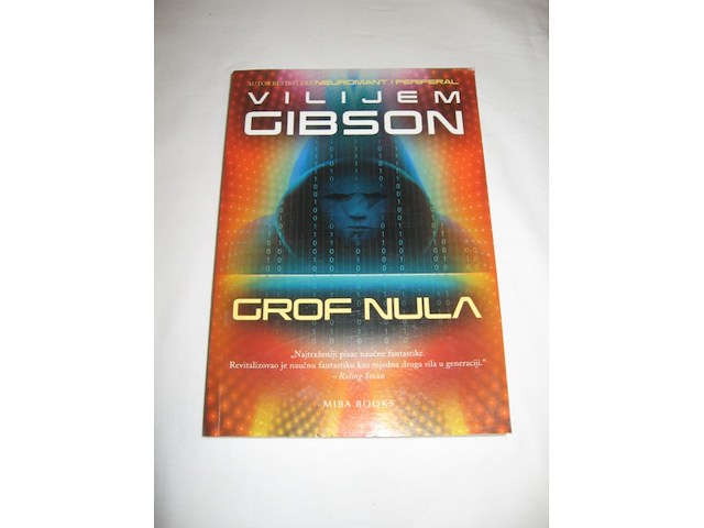 Grof nula - Vilijem Gibson