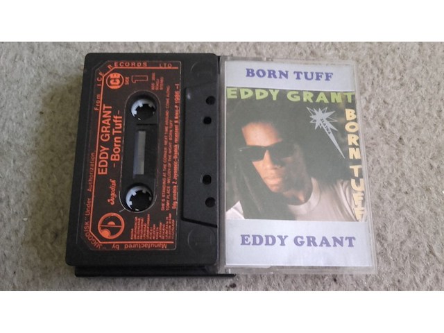 Eddy Grant - Born tuff