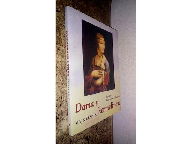 DAMA S HERMELINOM / Knjiga o Leonardu da Vinčiju