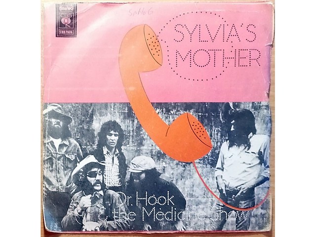 SP DR. HOOK - Sylvia`s Mother (1972) vrlo dobra, VG-